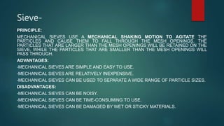 SIZE SEPARATION- Objectives, applications & mechanism | PPTX