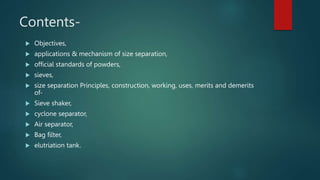 SIZE SEPARATION- Objectives, applications & mechanism | PPTX