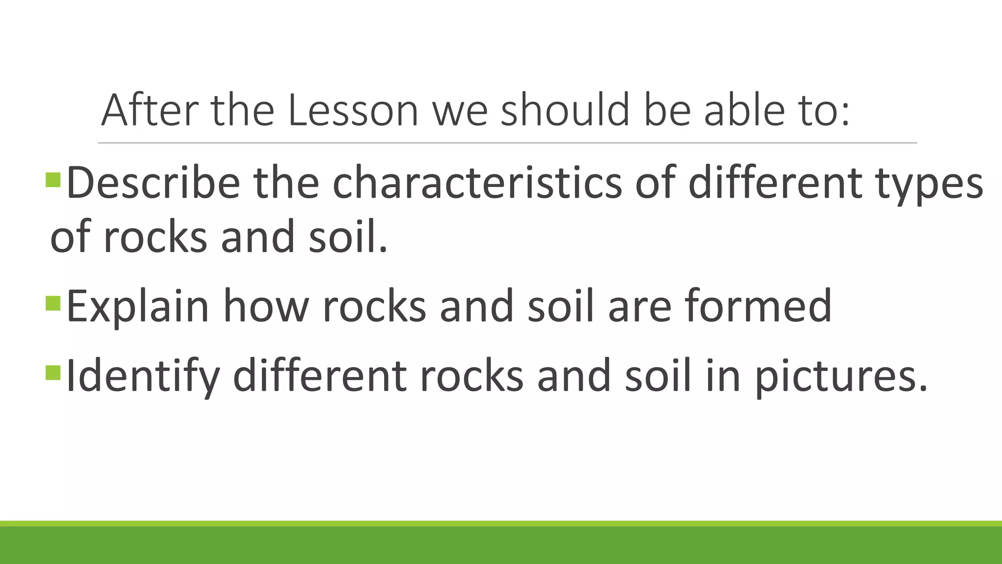 Unit 1 soil, rock and minerals | PPTX