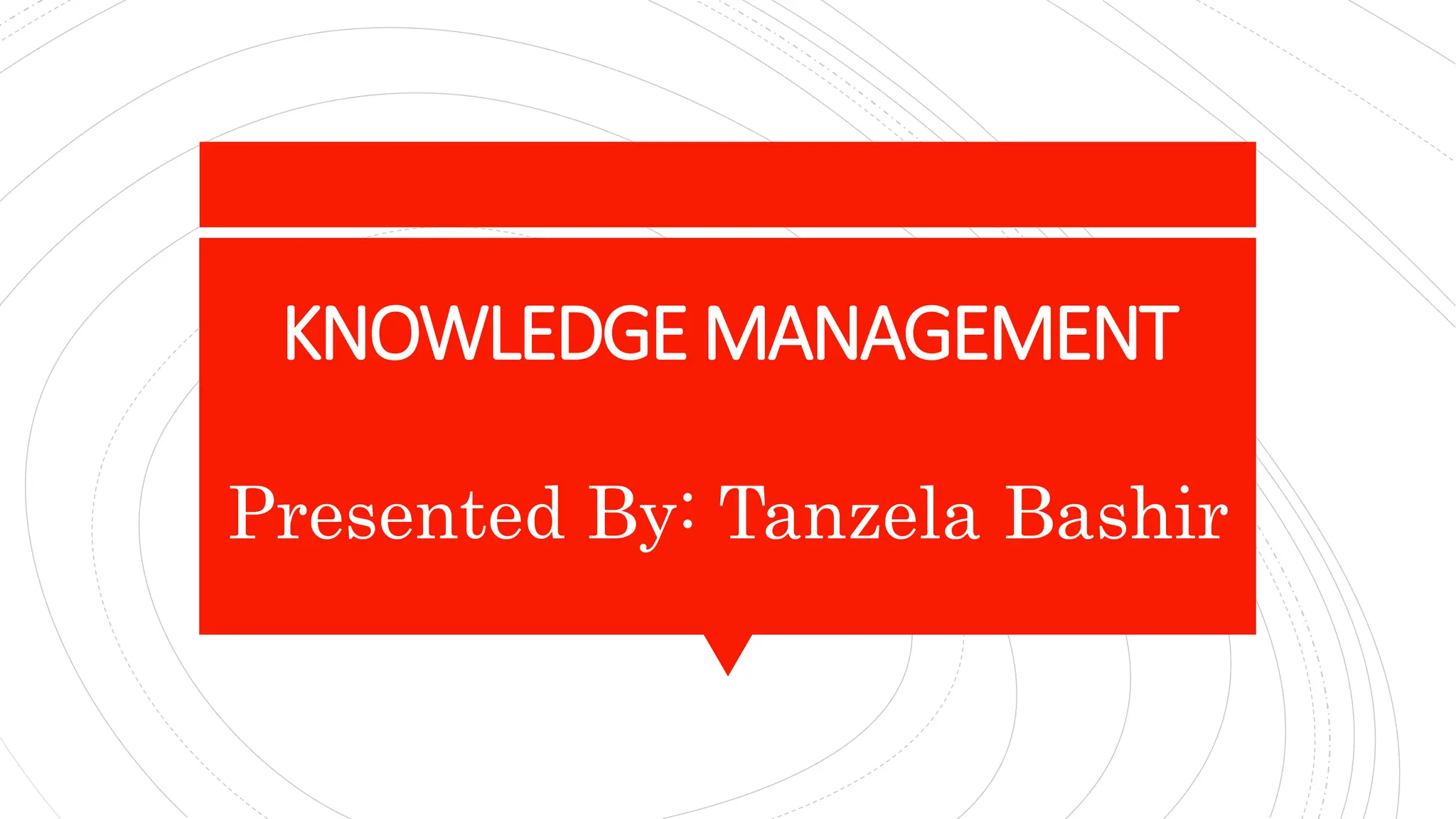 Unit 1st.KNOWLEDGE MANAGEMENT .KNOWLEDGE MANAGEMENT..pptx