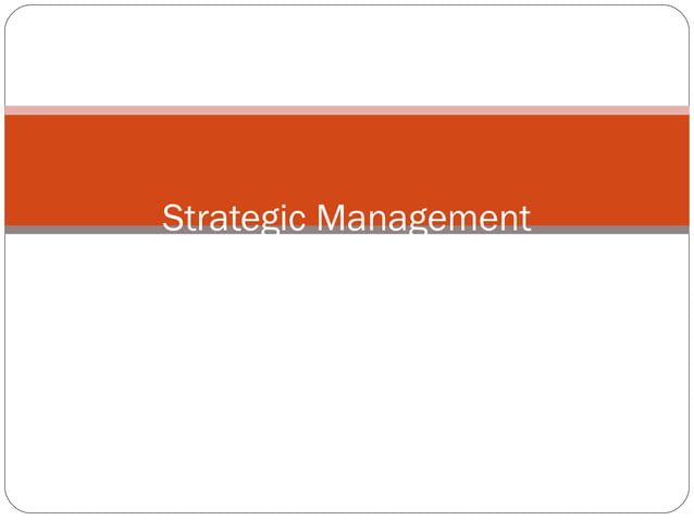 Unit 1 strategic management 2 | PPT