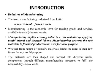 MANUFACTURING TECHNOLOGY-II | PPTX