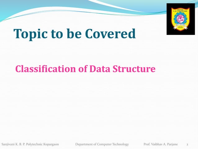 Classification of Data Structure -Linear and Non Linear | PPTX