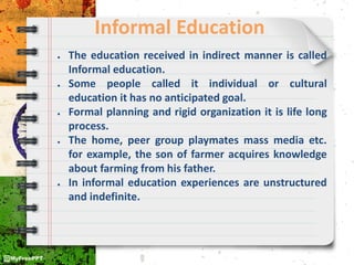 Nature of education as a discipline, types and levels of education | PPT