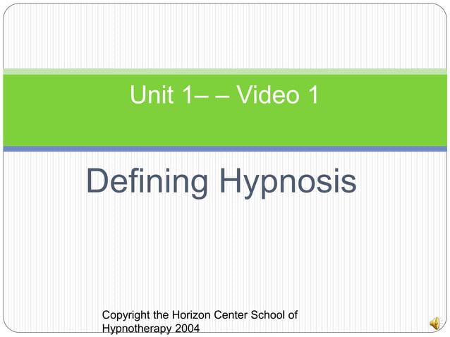 defining hypnosis | PPT