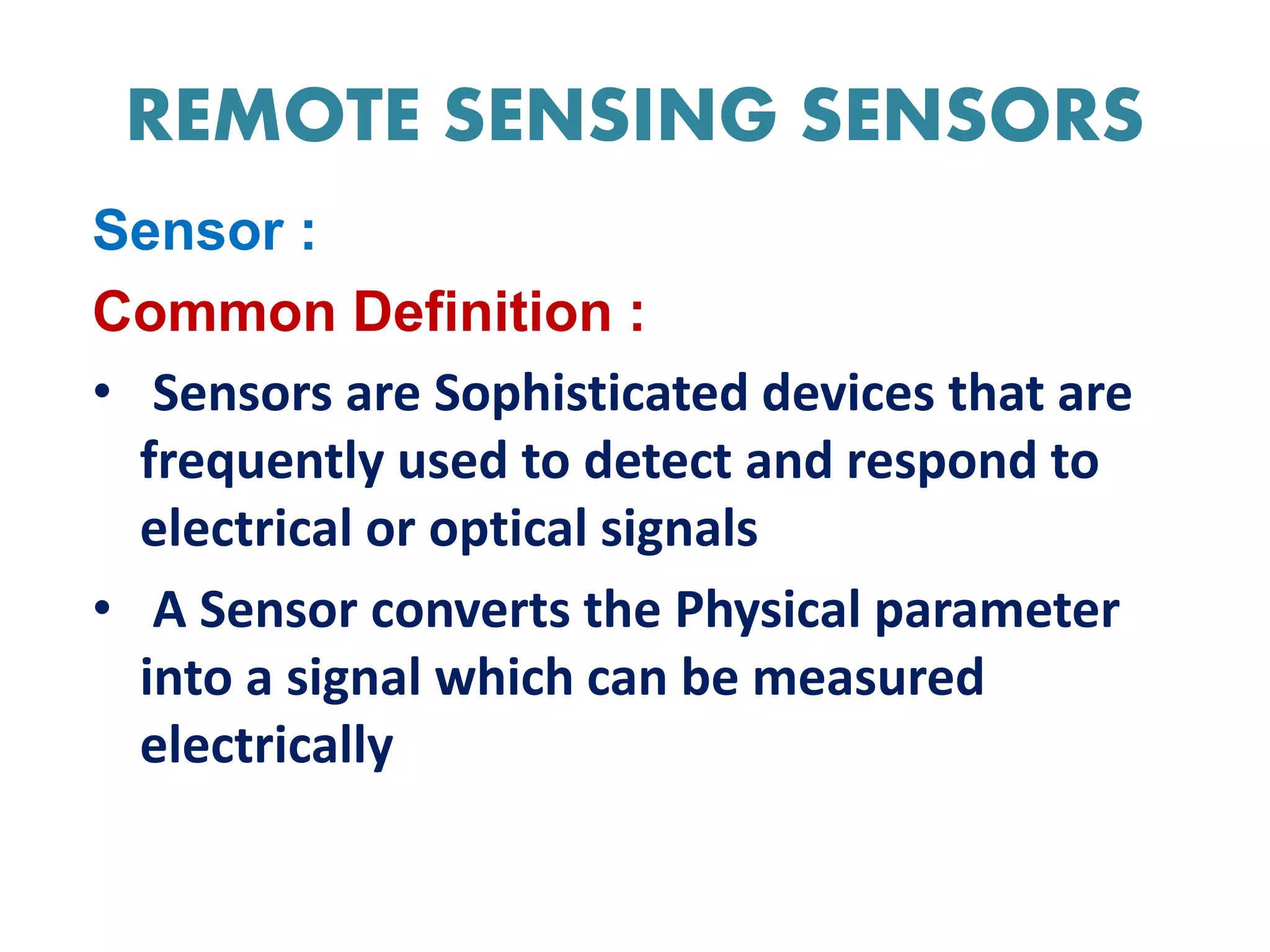 Remote Sensing Platforms and Sensors | PPTX