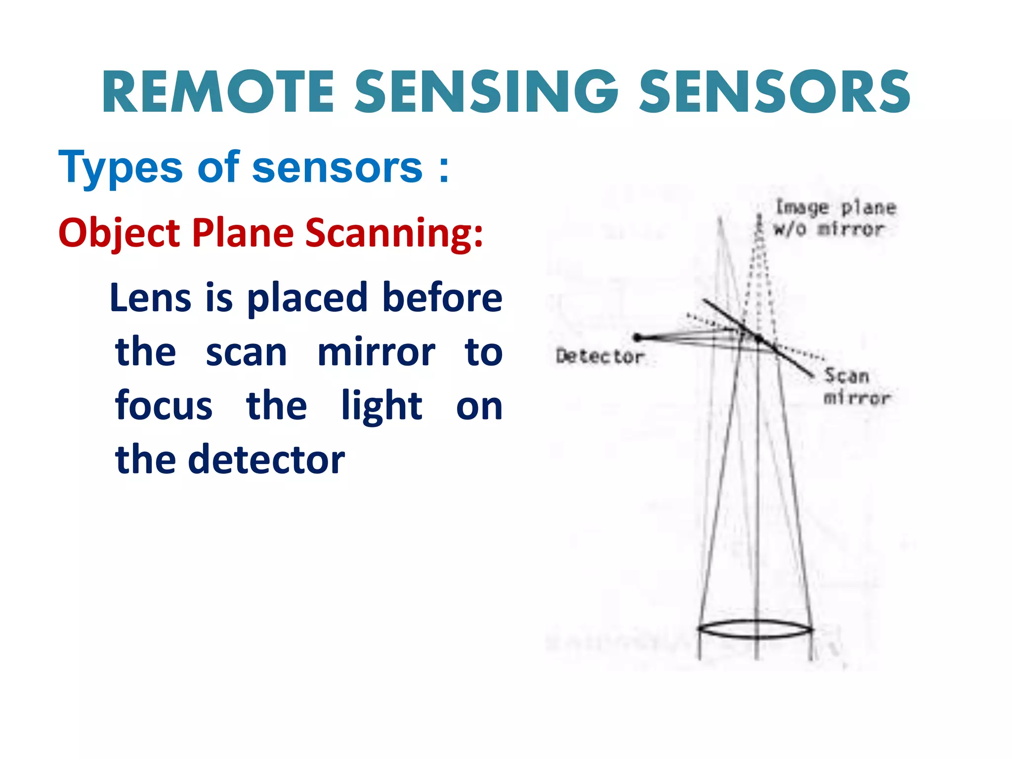 Remote Sensing Platforms and Sensors | PPTX
