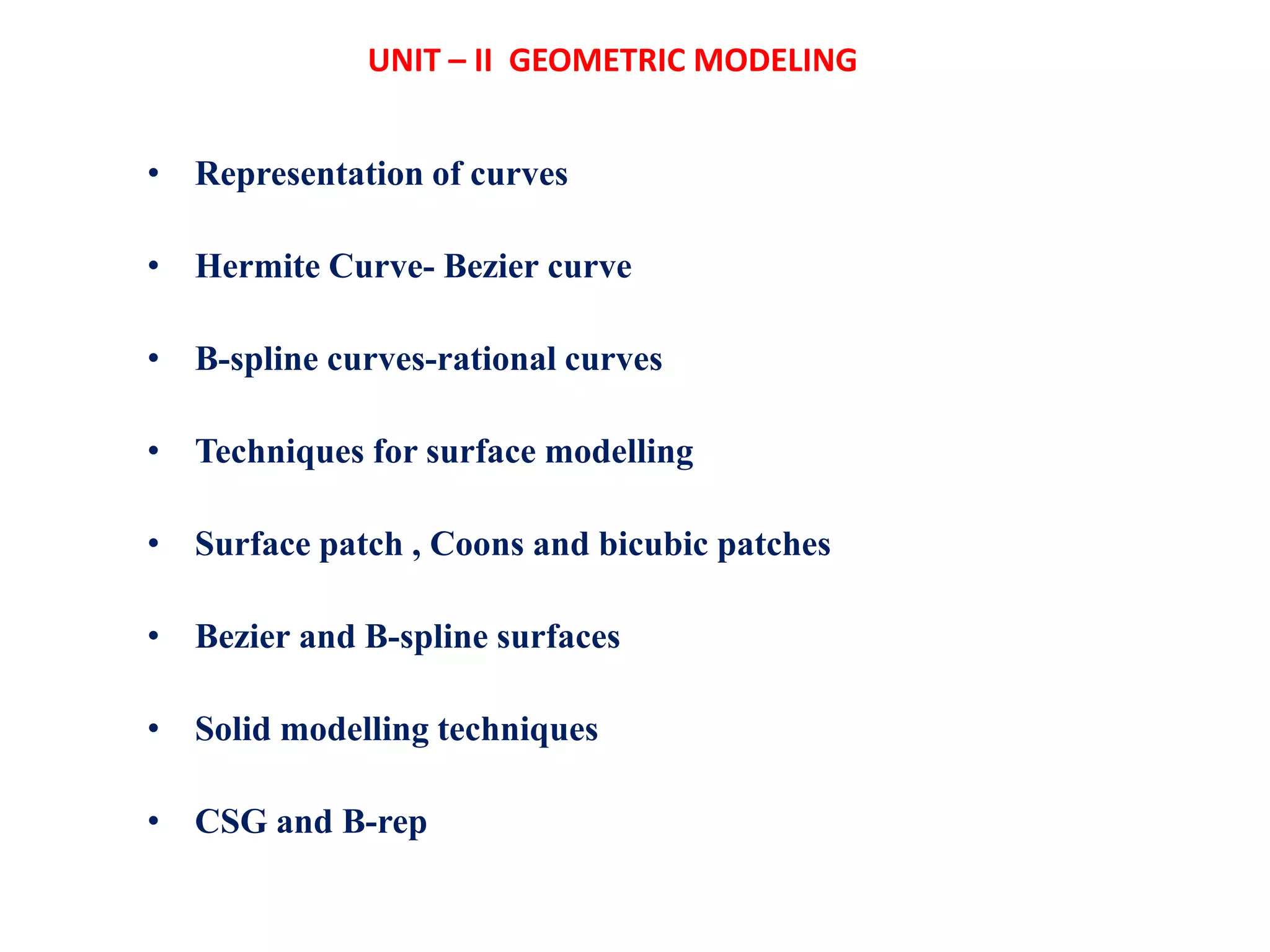 CAD - UNIT 2 (Geometric Modelling) | PPTX