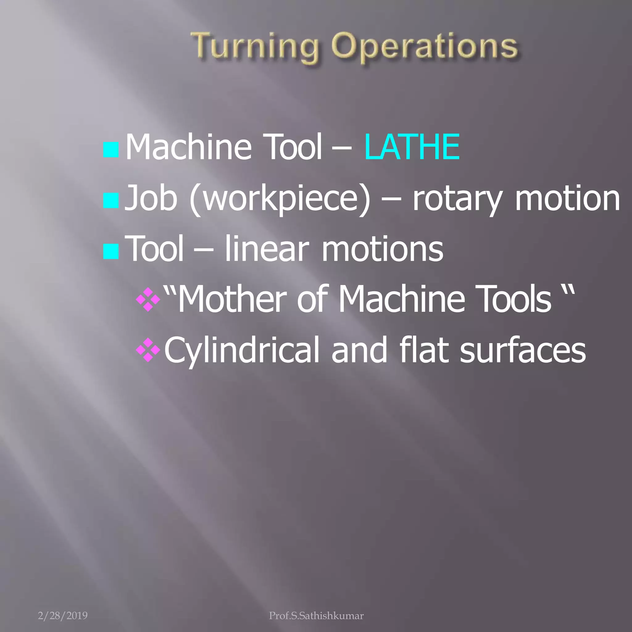 MANUFACTURING TECHNOLOGY-II - UNIT-2 (Cont) | PPTX