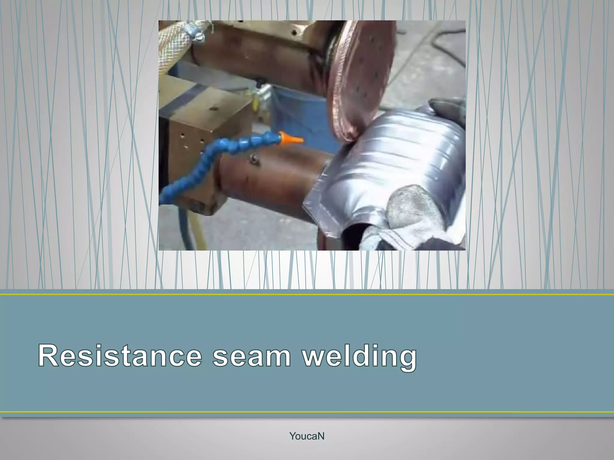 Resistance welding | PPTX