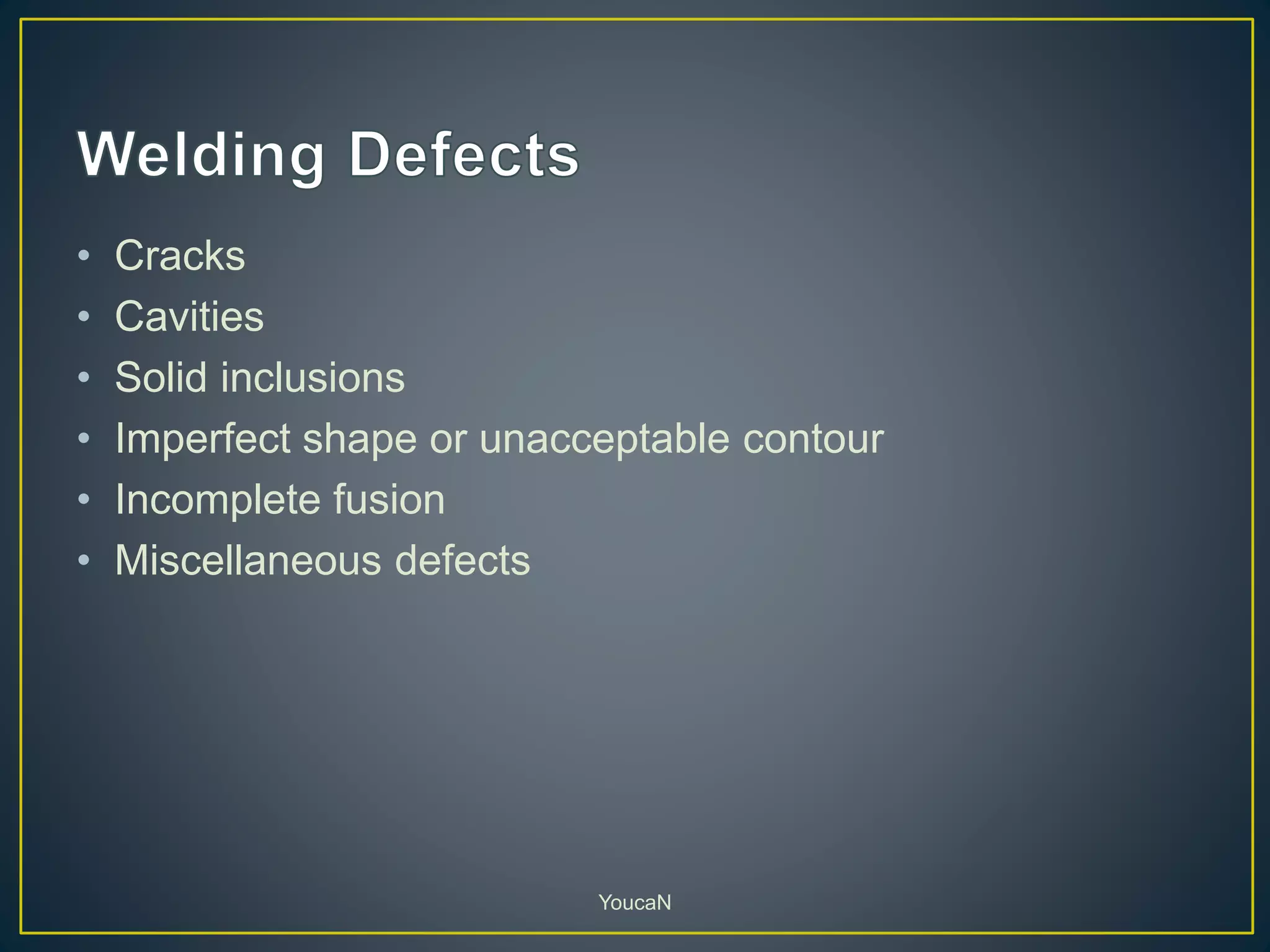 Soldering, brazing & welding defects | PPTX
