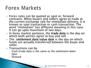 Unit 2.2 Exchange Rate Quotations & Forex Markets | PPTX