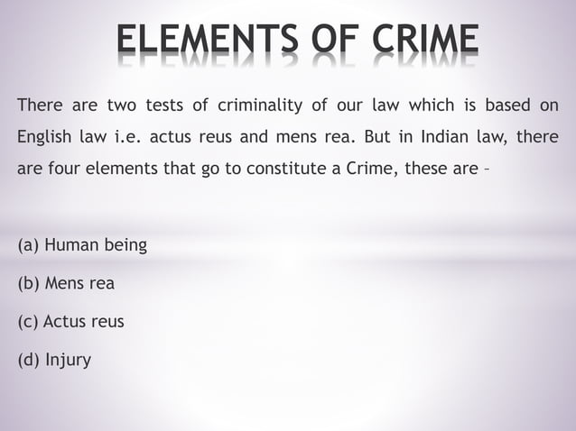Elements of Crime and its application in IPC | PPTX