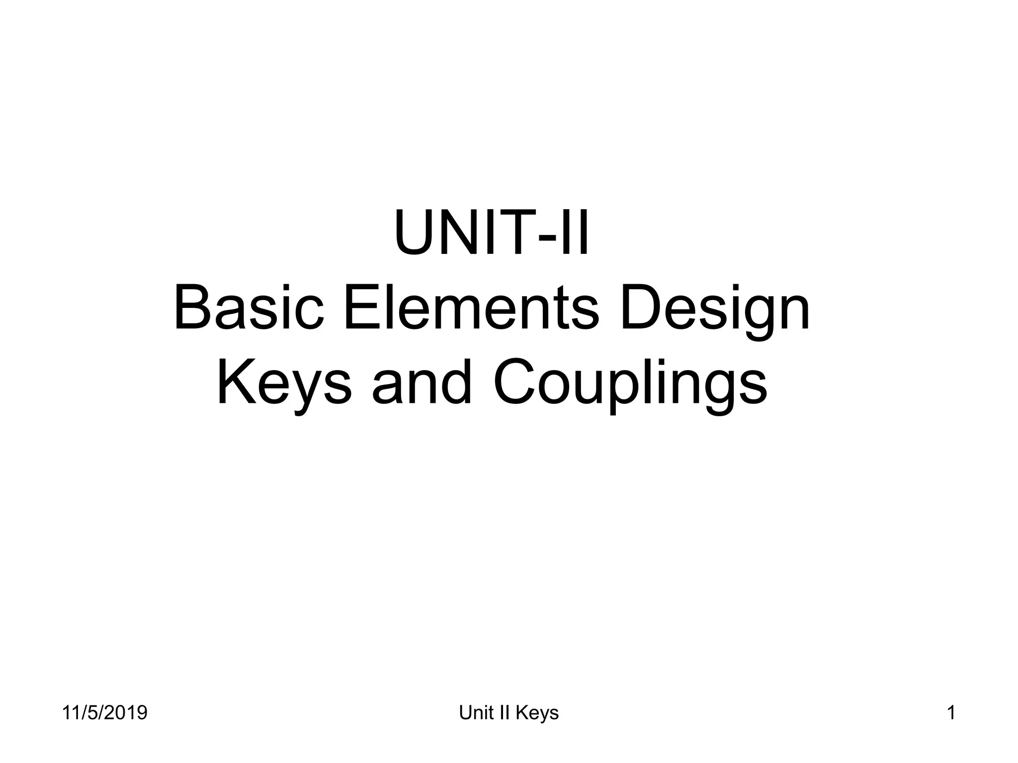 Unit 2.2 Design of keys | PDF