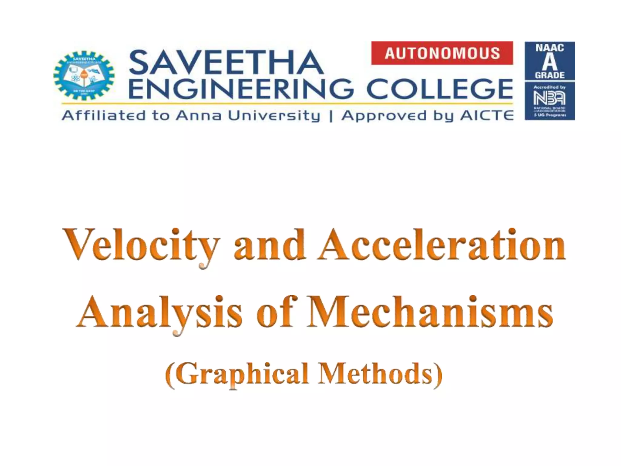 Velocity and Acceleration analysis in kinematics of mechanism | PPTX