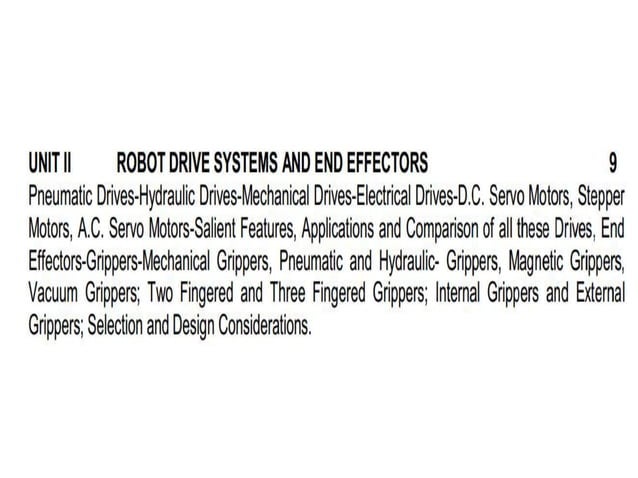 ROBOT DRIVE SYSTEMS AND END EFFECTORS | PPTX