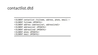XML DTD and Schema | PPTX