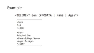 XML DTD and Schema | PPTX