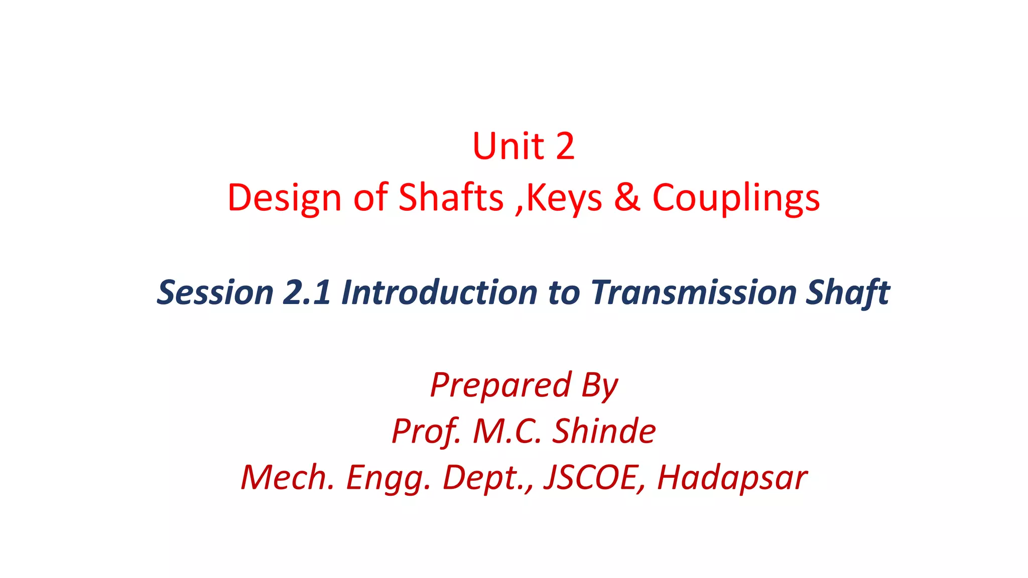 Unit 2 Design Of Shafts Keys and Couplings | PDF | Physics | Science