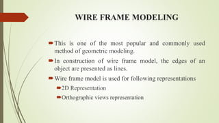 UNIT II GEOMETRIC MODELING (COMPUTER AIDED DESIGN AND MANUFACTURING ) | PPT