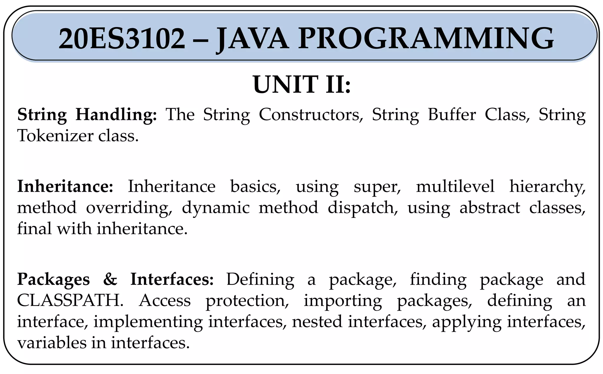 String Handling Inheritance Packages And Interfaces Pptx Programming Languages Computing