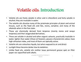 UNIT 2.4 VOLATILE OILS -PGPHY-2 By M H Ghante.pdf