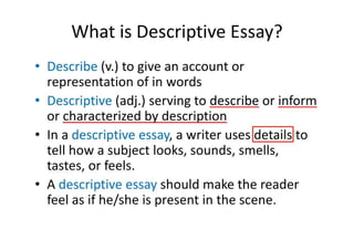 Unit 2. Descriptive Essays | PPT