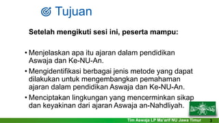 Unit 2. Pembelajaran Ajaran Aswaja dan Ke NU an.pptx