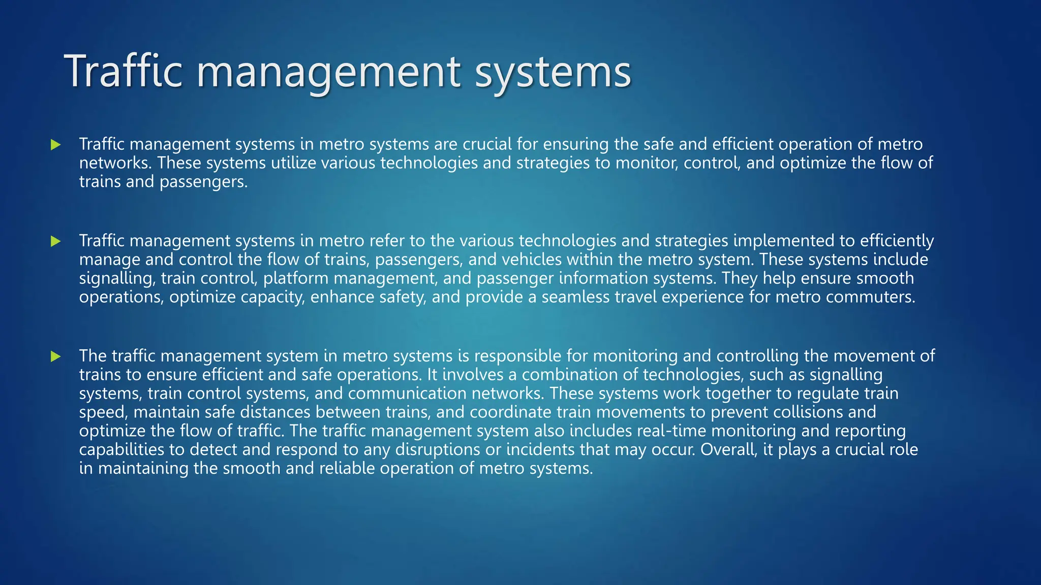 traffic management system in metro in details | PPTX