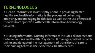 HEALTH INFORMATICS;PRINCIPLES OF HEALTH INFORMATICS | PPTX