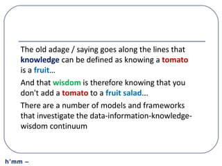 Unit 2. Data, Knowledge, Information.pptx
