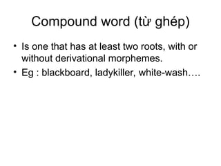 unit 2.ppt english word structure and formation | PPT