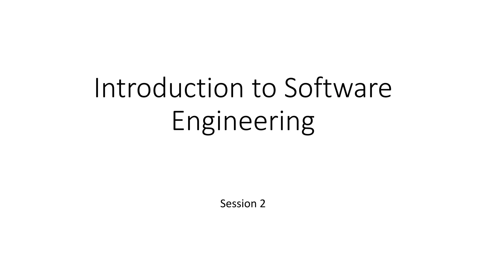 Introduction to Software Engineering, Process Models, Software development Life cycle.pdf