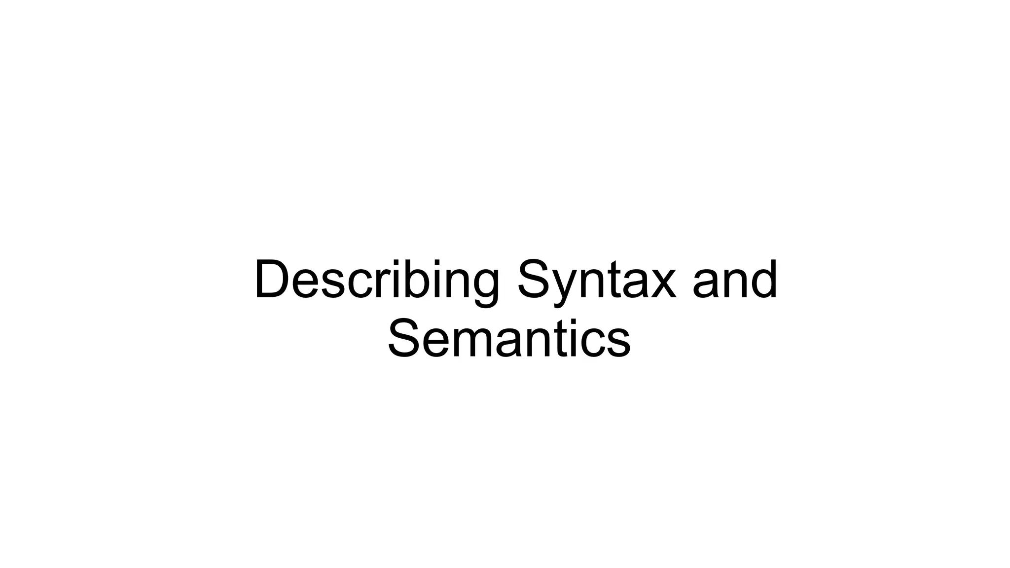 Describing Syntax and Semantics in ppl.pptx