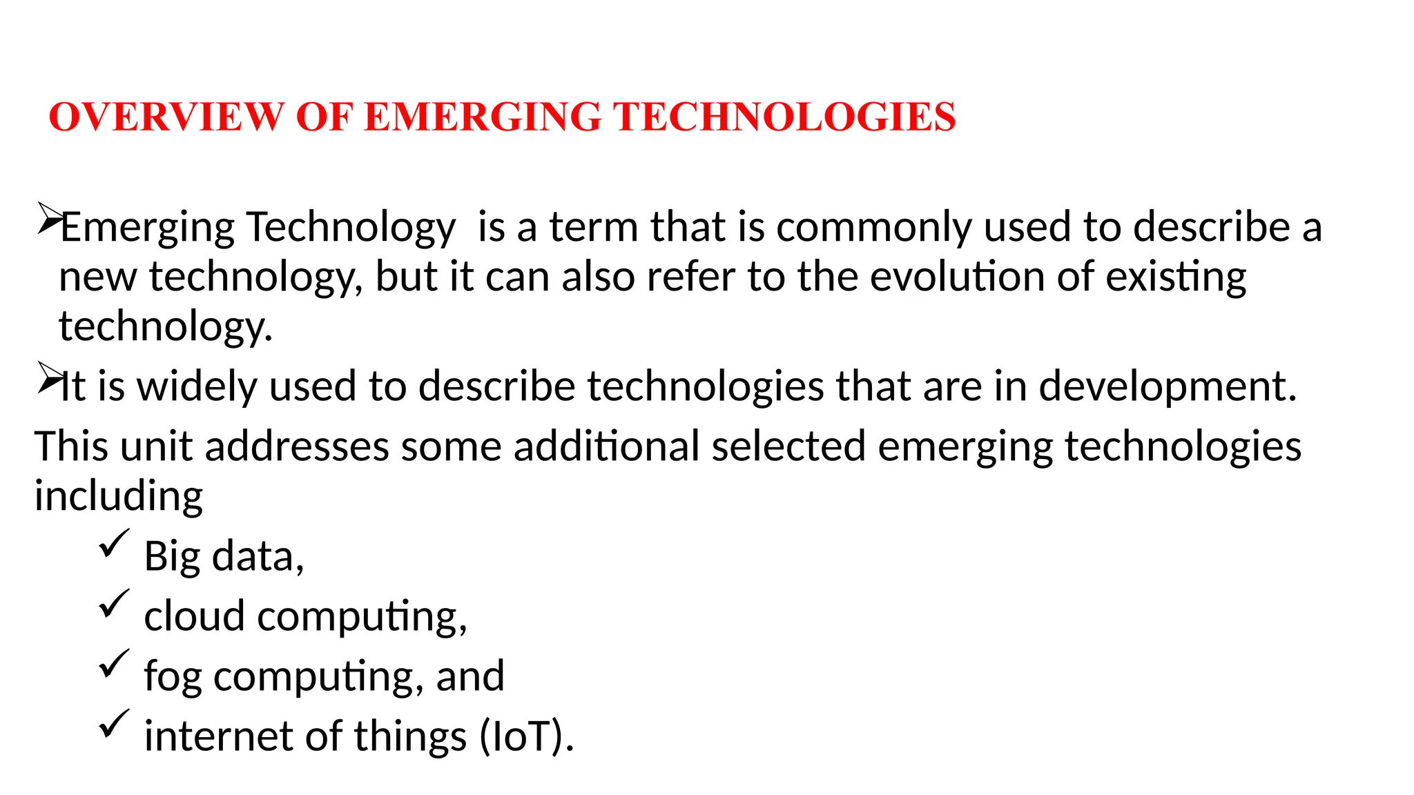 UNIT TWO PART TWO THE EMERGING TECHNOLOGY | PPTX