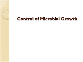 unit 2 The control of microbial growth .ppt
