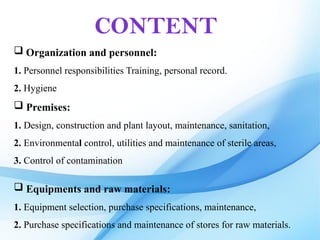 Good manufacturing practices: Organization and personnel, Hygiene ...