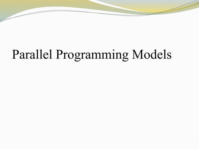 Unit 2.2 Parallel programming architecture .pptx