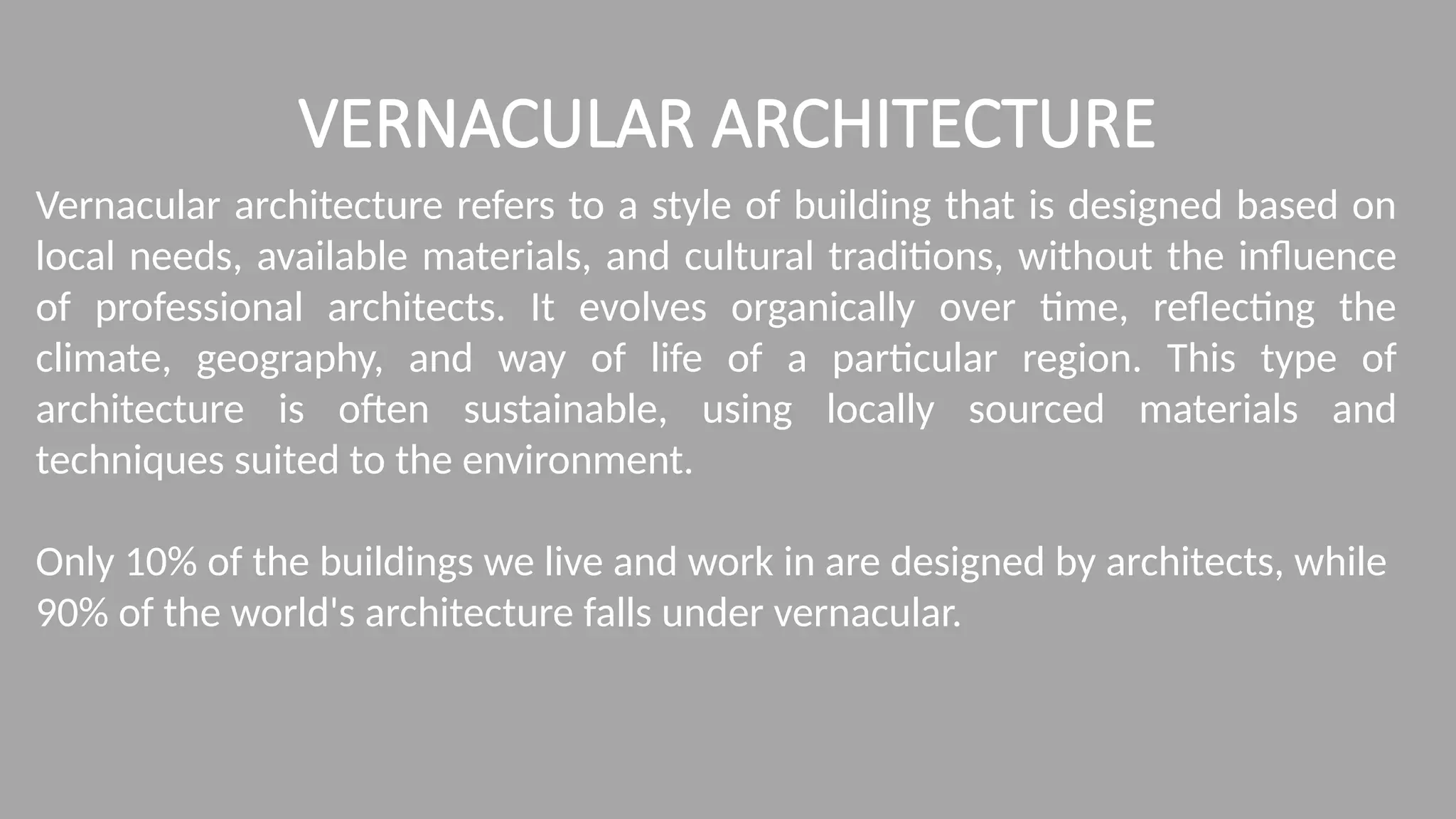 Study of Vernacular and Regional Architecture | PPTX
