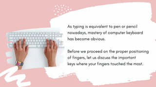 Basic Computer keyboarding Skills | PPTX
