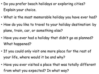 Unit 2 - Advice to a friend - Best place for a holiday.pptx