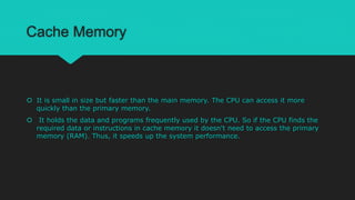 CACHE MEMORY | PPT