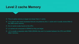 CACHE MEMORY | PPTX