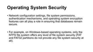 Unit 2 - Chapter 7 (Database Security).pptx | Databases | Computer Software and Applications