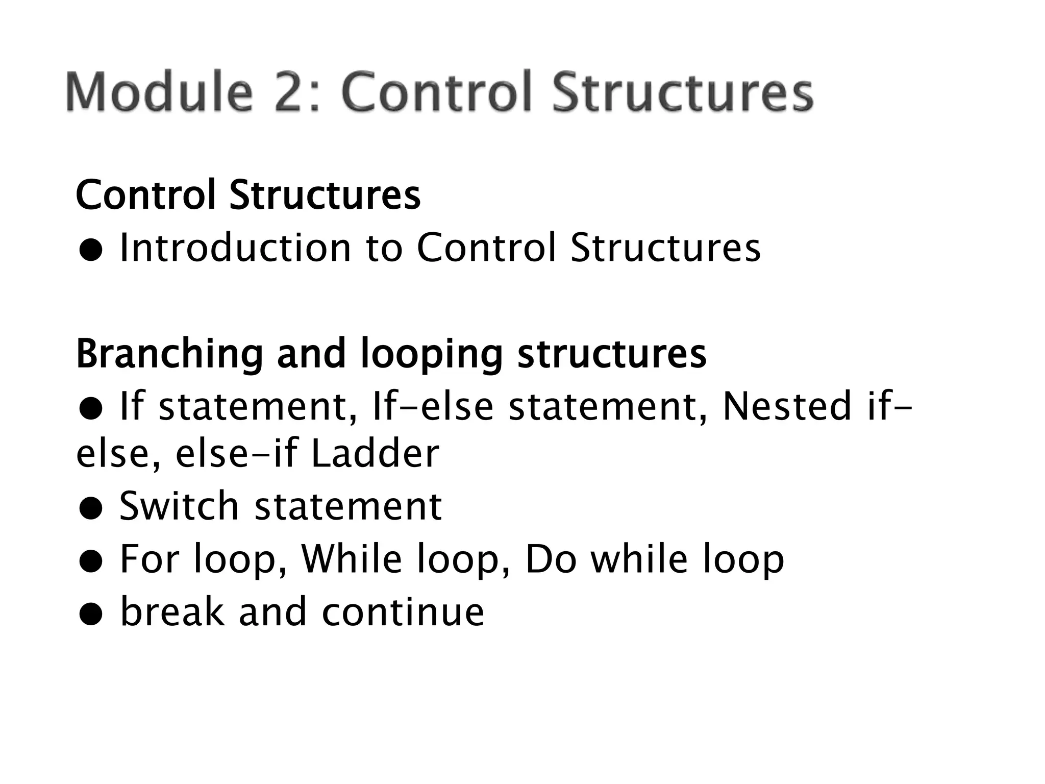 unit 2-Control Structures.pptx