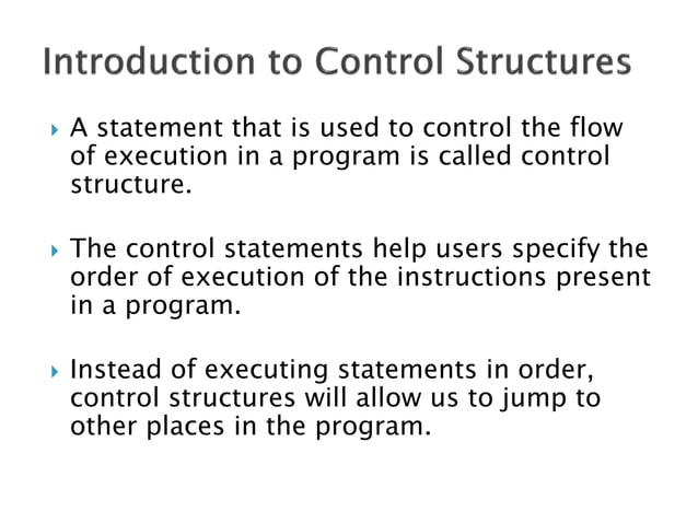 unit 2-Control Structures.pptx unit 2-Control Structures.pptx