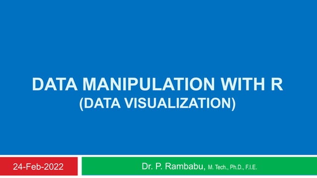 Unit 2 - Data Manipulation with R.pptx