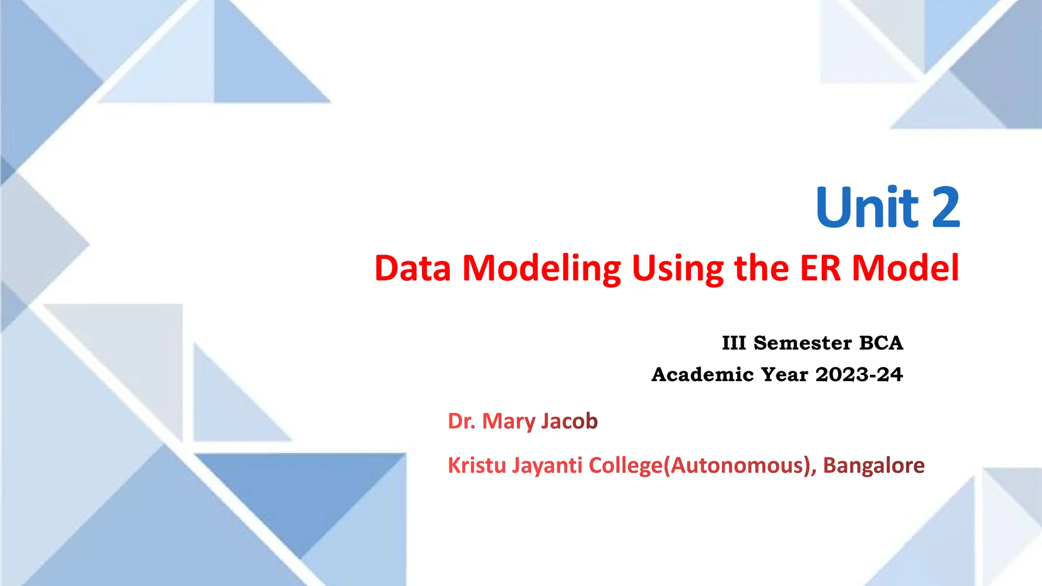 Unit 2-Data Modeling.pdf | Databases | Computer Software and Applications