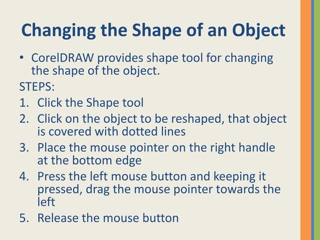 Drawing and Selecting in Coreldraw | PPTX | Desktop Publishing | Computer Software and Applications