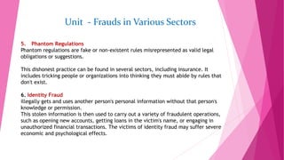Unit 2- Economic Offences Types of Frauds | PPTX